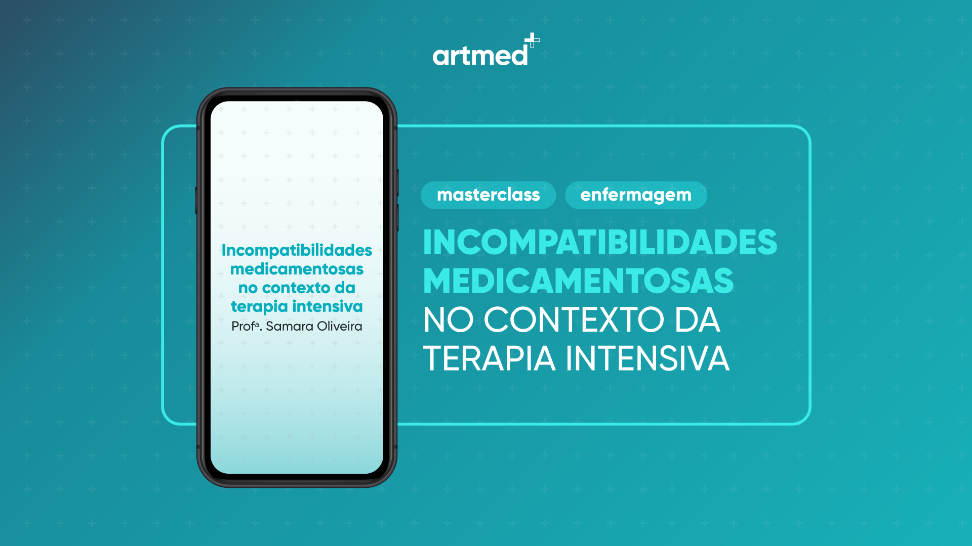 [ARTMED] Masterclass | Incompatibilidades medicamentosas